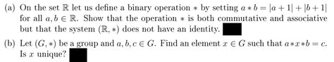 Solved A On The Set R Let Us Define A Binary Operation