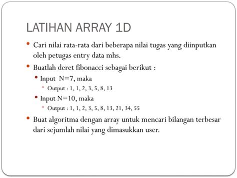 Pertemuan 09 Array1dua Dimentsi Dan Satu Dimensi Pptx