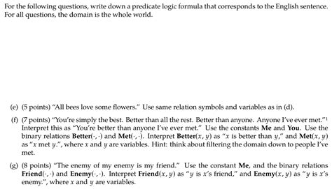 solved for the following questions write down a predicate