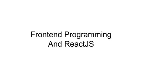 Reactjs Frontend Web Developing Reactjs Pdf