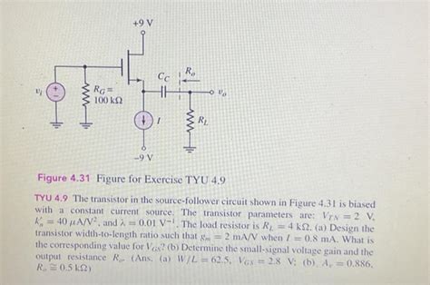Solved Tyu 49 The Transistor In The Source Follower Circuit