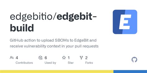 Github Edgebitioedgebit Build Github Action To Upload Sboms To