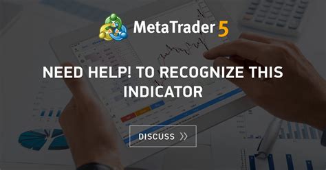 Need Help To Recognize This Indicator Trend Indicators Technical