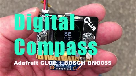 Digital Compass Bno055 Adafruit Clue Arduino Clue Compass Youtube