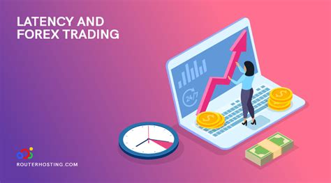 What Is Latency How Does Latency Impact Forex Trading Cloudzy