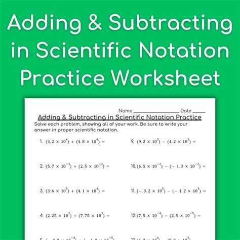 Adding And Subtracting In Scientific Notation Practice Worksheet Tpt