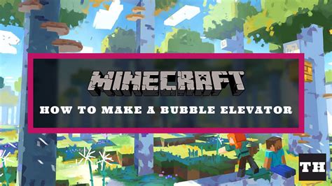 How To Make A Bubble Elevator In Minecraft 118 Bedrock And Java Try Hard Guides