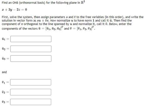 Solved Find An ONB Orthonormal Basis For The Following Chegg Com