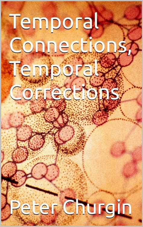 Temporal Connections Temporal Corrections Temporal Boundaries Book 2 Ebook