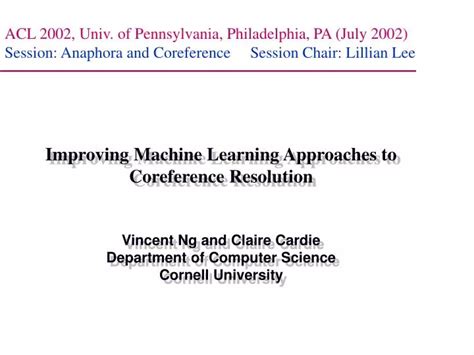 Ppt Improving Machine Learning Approaches To Coreference Resolution