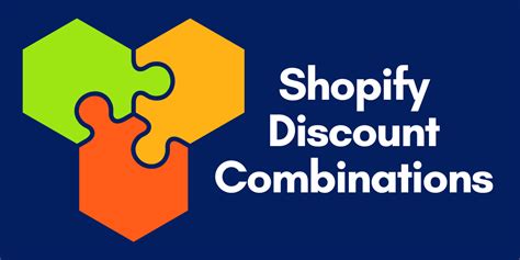 Mastering Shopify Discount Combinations How To Combine Discount Codes
