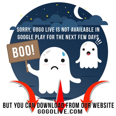 Google Play Issue GOGO LIVE