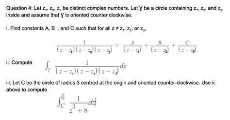 Solved Question Let Zy Z Z Be Distinct Complex Chegg