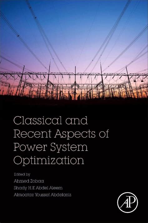 classical and recent aspects of power system optimization