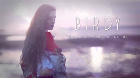 버디 Birdy 신곡 Keeping Your Head Up 공개 네이버 블로그