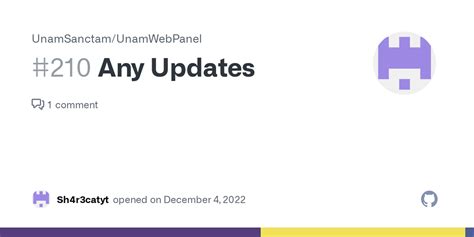 Any Updates · Issue 210 · Unamsanctamunamwebpanel · Github