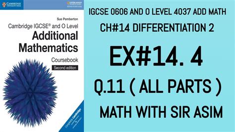 additional math igcse 0606 and o levels 4037 ch 14 differentiation 2 ex