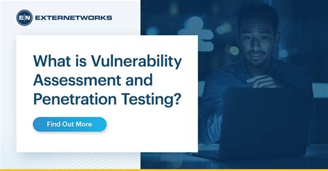 What Is Vulnerability Assessment And Penetration Testing
