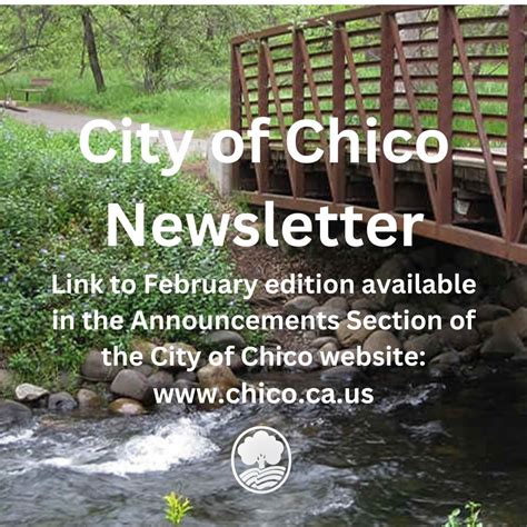 City The Latest Issue Of The City Of Chicos Newsletter Was Released