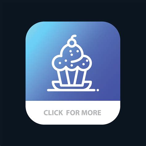 Cake Dessert Muffin Sweet Thanksgiving Mobile App Button Android And Ios Line Version 13139536
