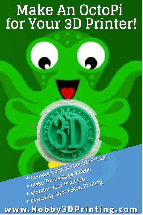 Remote Control Your 3d Printer Making An Octoprint From A Raspberry Pi Hobby 3d Printing