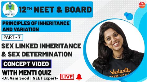 Principles Of Inheritance And Variation L Sex Linked Inheritance Sex Determination