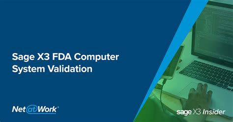 Sage X3 Tips Fda Compliance Validation In Sage X3 Erp