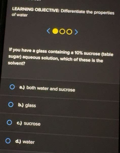 Solved Learning Objective Differentiate The Properties Of Water If