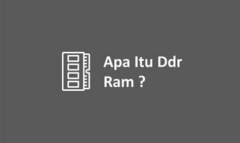 Apa Itu Ddr Ram