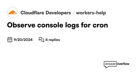 Observe Console Logs For Cron Cloudflare Developers