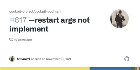 Restart Args Not Implement · Issue 817 · Cockpit Projectcockpit