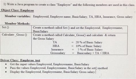 Solved 1 Write A Java Program To Create A Class Employee