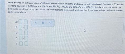[solved] Exam Scores An Instructor Gives A 100 Point Exam