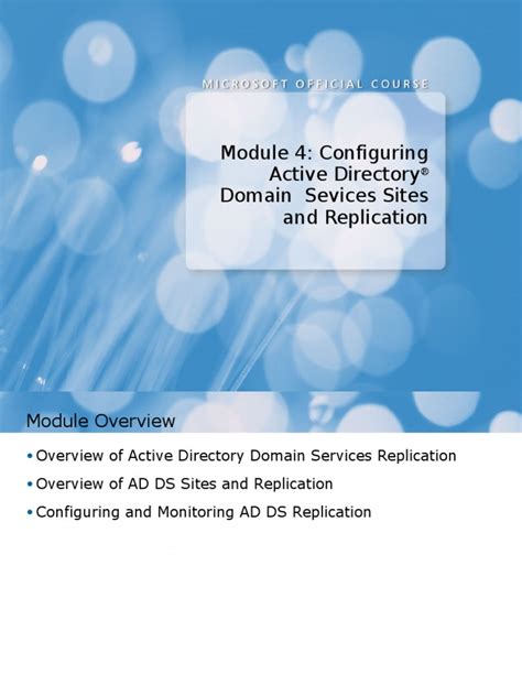 module 4 configuring active directory® domain sevices sites and