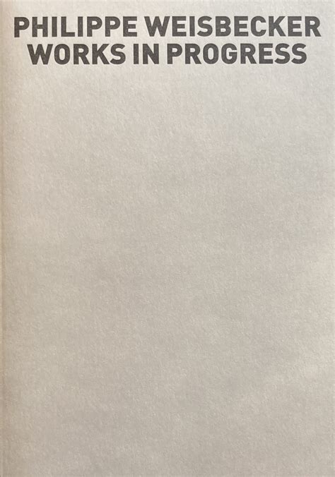 Philippe Weisbecker Works In Progress フィリップ・ワイズベッカー作品集 Smokebooks Shop