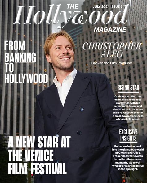 Christopher Aleo Banker And Film Producer The Hollywood Magazine