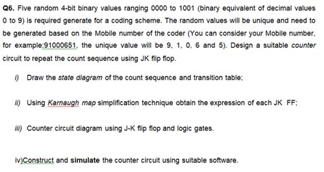 Solved Q6 Five Random 4 Bit Binary Values Ranging 0000 To