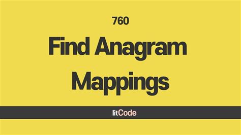 Leetcode 760 Find Anagram Mappings Youtube