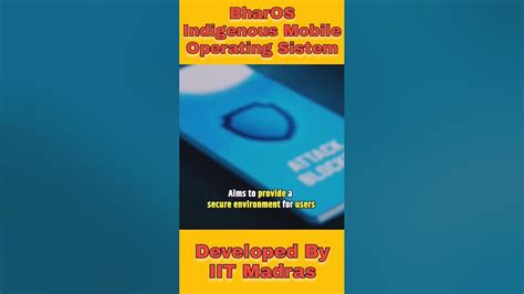 Bharos Indigenous Mobile Operating System Iit Madras Bharos Iitmadras Shorts Youtube