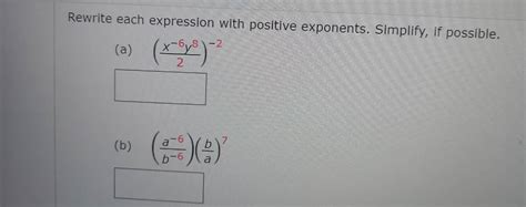 Solved Rewrite Each Expression With Positive Exponents Chegg Com