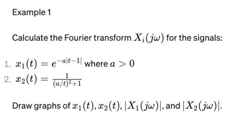 solved example 1calculate the fourier transform xi jω ﻿for
