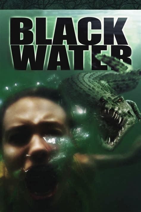 Black Water 2007 Posters — The Movie Database Tmdb