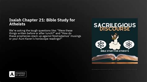 Isaiah Chapter 21 Bible Study For Atheists Youtube