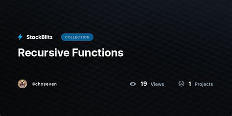 Recursive Functions By Chxseven Stackblitz
