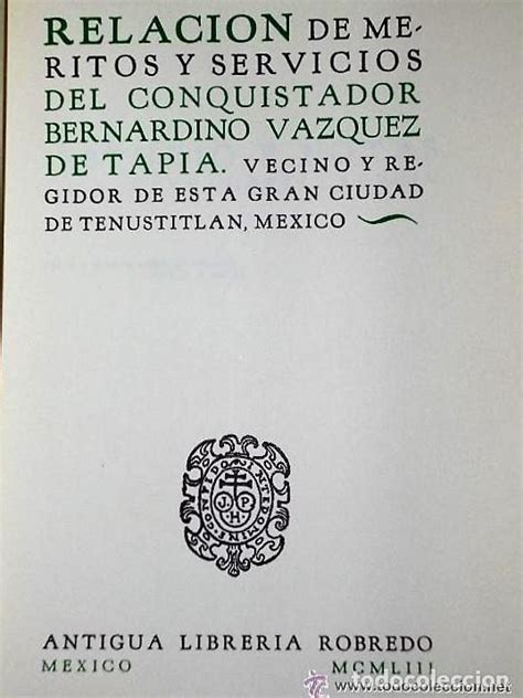 Relación De Meritos Y Servicios Del Conquistado Comprar En