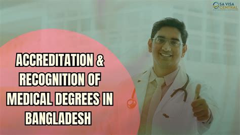 Understanding The Accreditation And Recognition Of Medical Degrees In Bangladesh Sa Visa Cenral