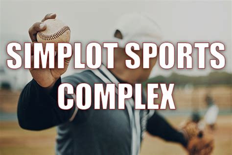 Simplot Sports Complex Your Destination For Athletics