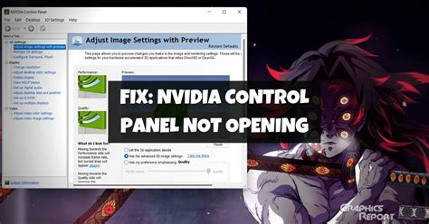 How To Fix Nvidia Control Panel Not Opening Graphics Report