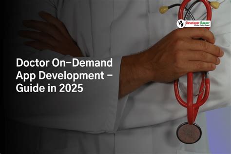 Doctor On Demand App Development Guide In 2025