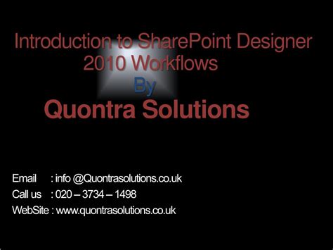 Ppt Introduction To Sharepoint Designer Workflows Powerpoint